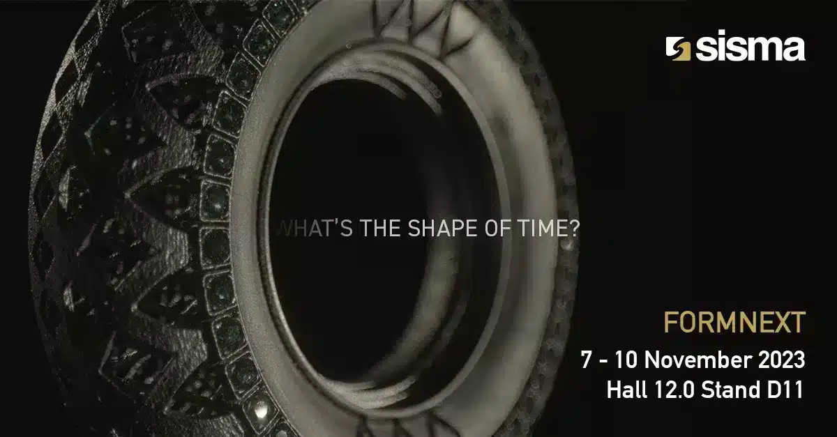 SISMA at FORMNEXT FRANKFURT 2023 - SISMA